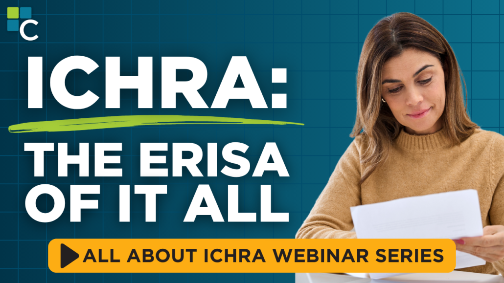 All About ICHRA Webinar Series - Cornerstone Broker Insurance Services ...